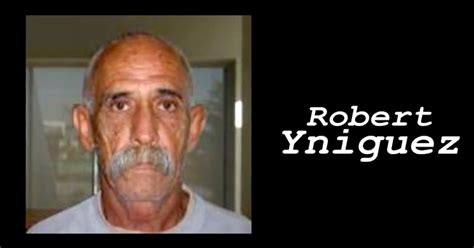 Where Is Robert Yniguez Now Details Of His Crimes Explained