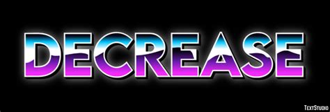 Decrease Text Effect And Logo Design Word