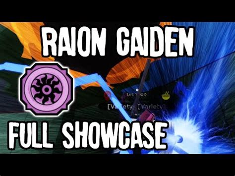 Raion Gaiden Full Showcase Shindo Life Raion Gaiden Full Showcase