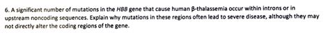 Solved A Significant Number Of Mutations In The Hbb ﻿gene