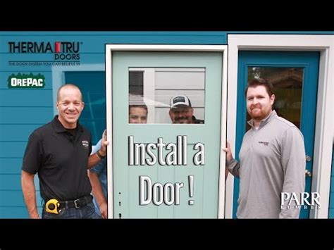 How To Install A Therma Tru Exterior Door