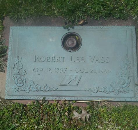 Robert Lee Vass 1897 1964 Find A Grave Memorial