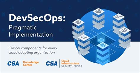 Learn Devsecops Pragmatic Implementation By Csa Cloud Security