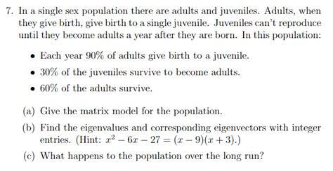 Solved 7 In A Single Sex Population There Are Adults And