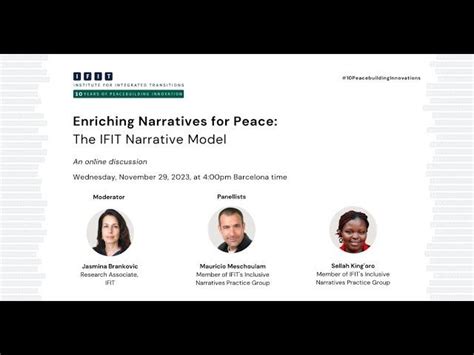 Webinar Enriching Narratives For Peace The Ifit Narrative Model