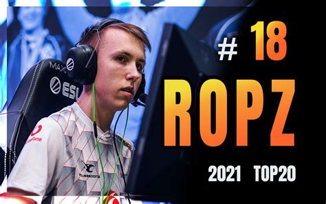 2021年 Top18 Ropz 年度集锦哔哩哔哩bilibili