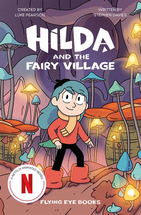 Hilda And The Fairy Village Prose Novel Comichub