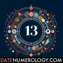 Numerology Insights For Number 13 Born On The 13th