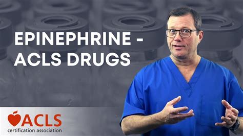 Epinephrine Acls Drugs Acls Certification Association Youtube