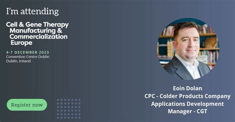 Eoin Dolan On Linkedin Cell And Gene Therapy Manufacturing And Commercialization Europe 2023