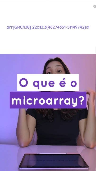 Testes Genéticos Análise Cromossômica Por Microarray Youtube