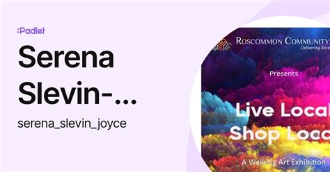 Serena Slevin Joyce Serena Slevin Joyce Profile Padlet