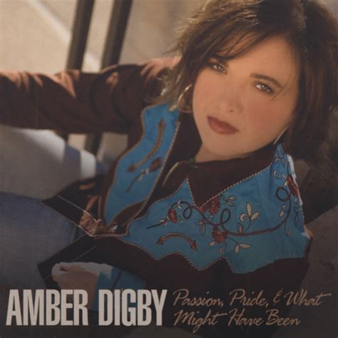 Amber Digby Cd Digby Amber Passion Pride And What Might Have Been