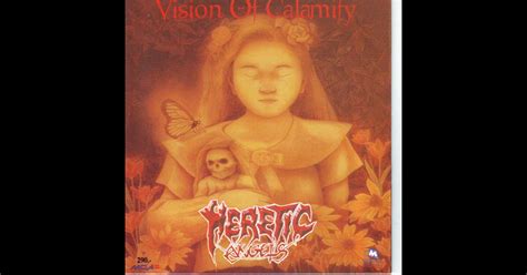 ‎vision Of Calamity อัลบั้มจาก Heretic Angels Apple Music