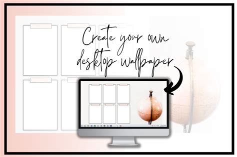 Create Your Desktop Wallpaper