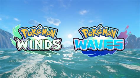 Pokémon Winds And Waves Main Theme Behind The Scenes Trailer Released