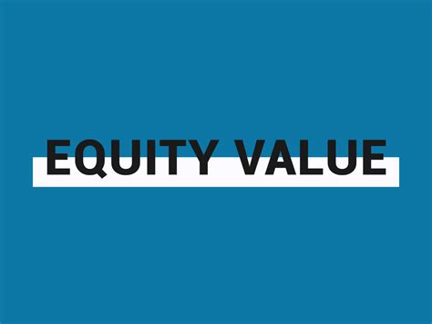 Equity Value What Is It Leilosoc