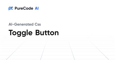 Build Great Css Toggle Button Components Faster Using Ai Tools