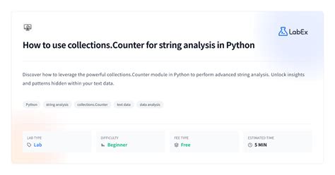 How To Use Collectionscounter For String Analysis In Python Labex