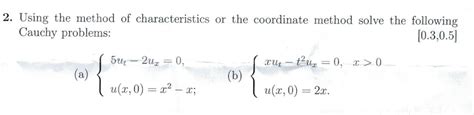solved using the method of characteristics or the coordinate