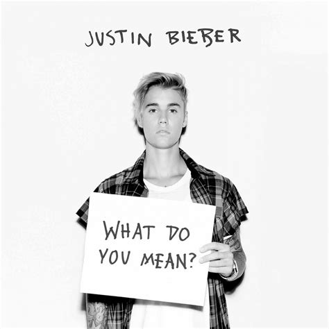 Justin Biebers Comeback Single “what Do You Mean” Is Not What We