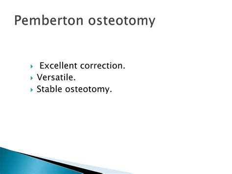 Pelvic Osteotomy In Pediatric Pptx