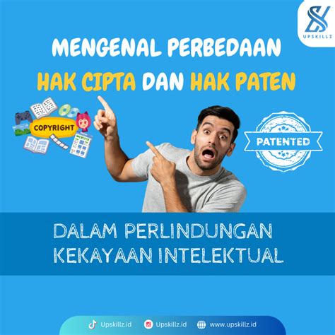 Mengenal Perbedaan Hak Cipta Dan Hak Paten Dalam Perlindungan Kekayaan