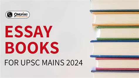 Essay Books For Upsc Mains 2024 Pwonlyias