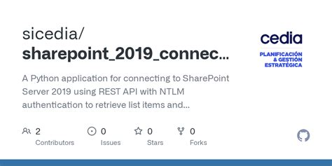 Github Sicediasharepoint2019connectapi A Python Application For