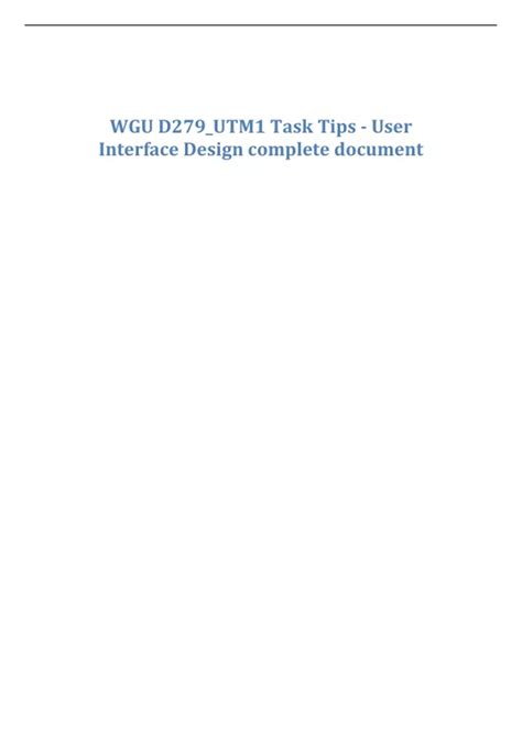 Wgu D279utm1 Task Tips User Interface Design Complete Document Wgu