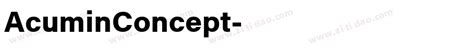Acuminconcept免费下载和在线预览转换 字体岛