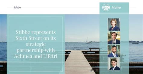 Stibbe Represents Sixth Street A Leading Global Investment Firm On