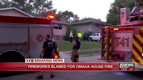 Breaking Omaha House Fire Started By Fireworks Youtube