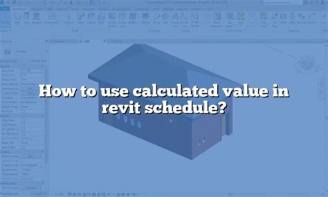 How To Use Calculated Value In Revit Schedule