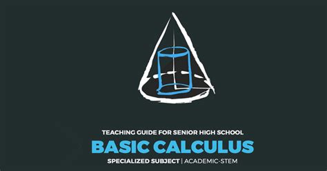 Basic Calculus Senior High Babe SHS Teaching Guide TeacherPH