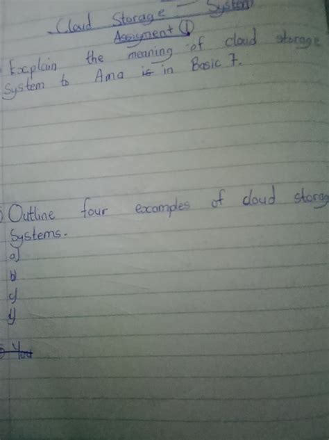 Cloud Storage Assignment Explain The Meaning Of Cloud Storage System To