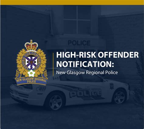 High Risk Sex Offender Notification George Durling Town Of New Glasgow