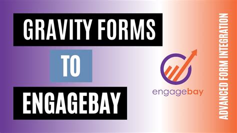 Integrate Gravity Forms With Engagebay Youtube