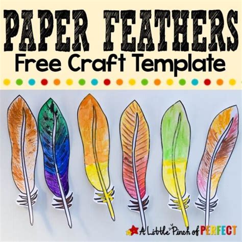 Paper Feather Craft And Free Template A Little Pinch Of Perfect