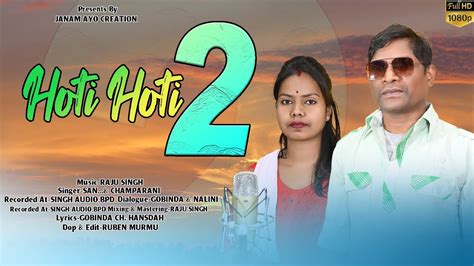 Hoti Hoti 2 Youtube