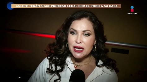 ¡arleth Terán Sigue En Proceso Legal Tras Robo A Su Casa