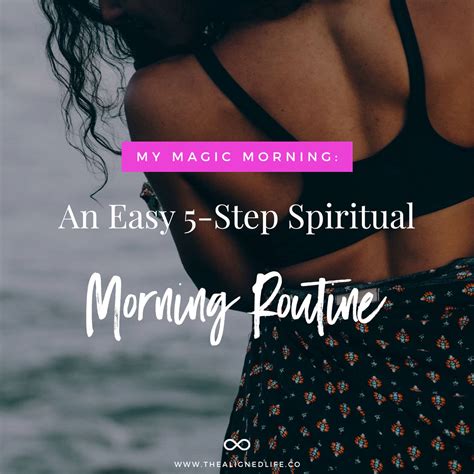 My Magic Morning Routine An Easy 5 Step Spiritual Practice