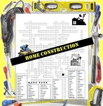 Home Construction Crossword Puzzle By Chuck Nolens Notables Tpt