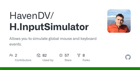 Github Havendvhinputsimulator Allows You To Simulate Global Mouse And Keyboard Events