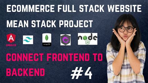 Build Ecommerce Website Using Mean Stack Connect Frontend With