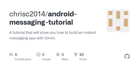 Github Chrisc2014android Messaging Tutorial A Tutorial That Will