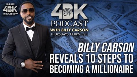 Billy Carson Reveals 10 Steps To Becoming A Millionaire Youtube