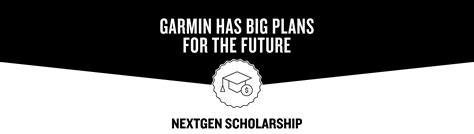 Garmin Nextgen Scholarship Program Garmin
