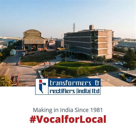 Transformers And Rectifiers India Ltd On Linkedin Makeinindia