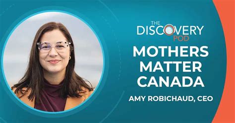 Mothers Matter Canada With Amy Robichaud Ceo